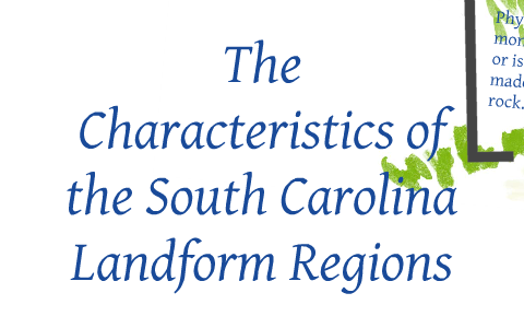 S.C Landform Regions by Ashley Nembhard on Prezi