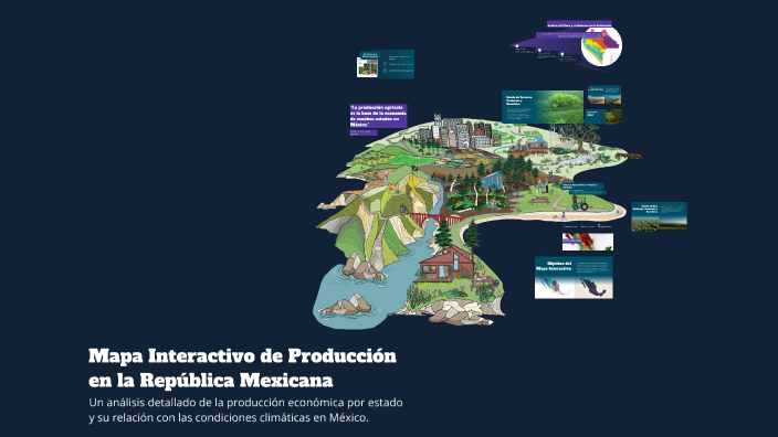 Mapa Interactivo de Producción en la República Mexicana by Aarón ...