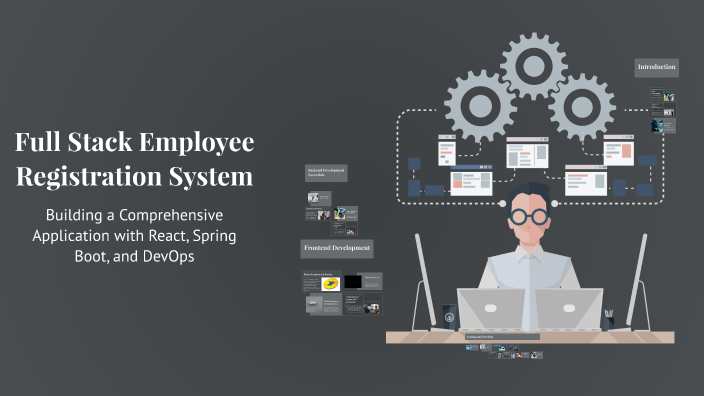 Full Stack Employee Registration System by Dhanya Sreedharan on Prezi