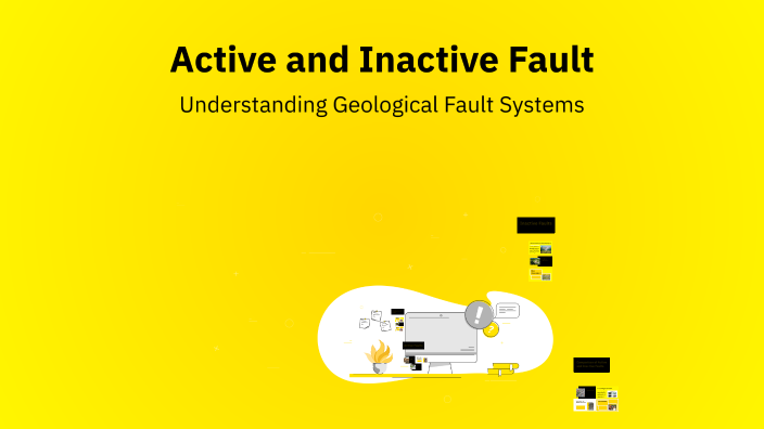 Active and Inactive Fault by Diah Monzales on Prezi