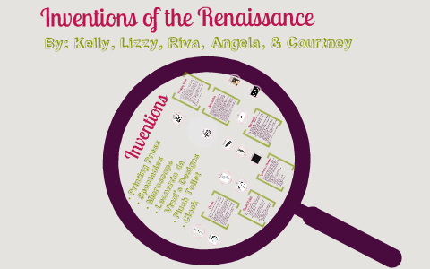 Inventions of the Renaissance by Elizabeth Thomas on Prezi
