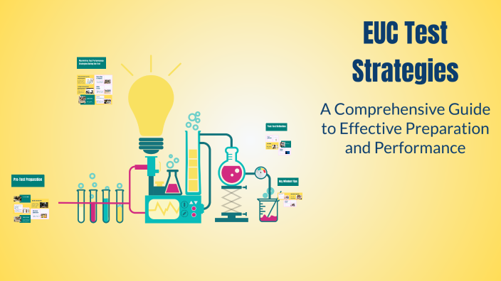 EUC Test Strategies by Douglas CD on Prezi