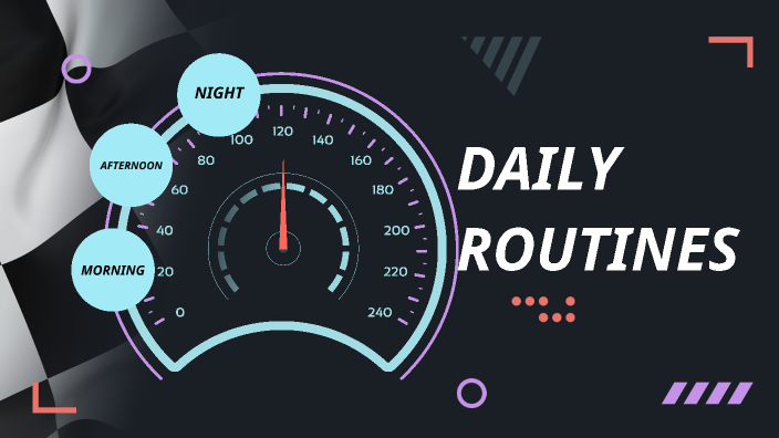 DAILY ROUTINES by Christopher Alejandro Tigre Balarezo on Prezi