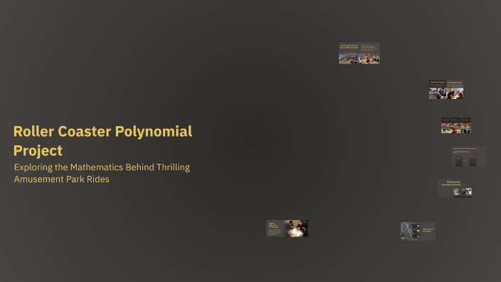 Roller Coaster Polynomial Project by Kt Eff on Prezi