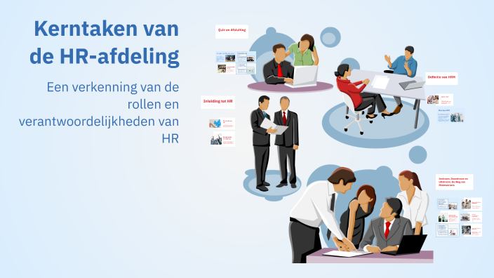 Kerntaken van de HR-afdeling by Saloua El on Prezi