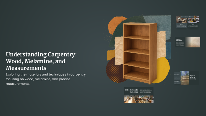 Understanding Carpentry: Wood, Melamine, and Measurements by Raul ...