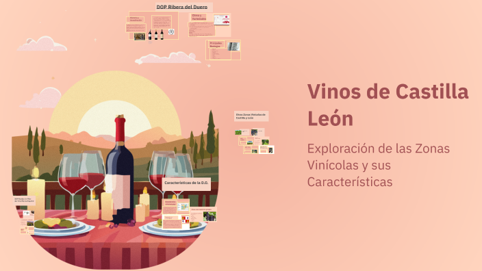 Vinos de Castilla León by Carlos Dorta Baron on Prezi