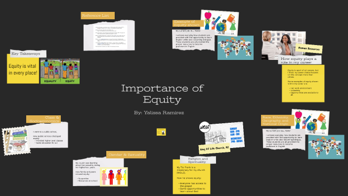 Equity Reflection by Yalissa Ramirez on Prezi