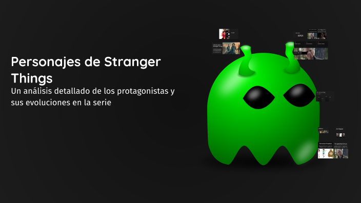 Personajes de Stranger Things by Dylan Ariel Carlos Santos on Prezi
