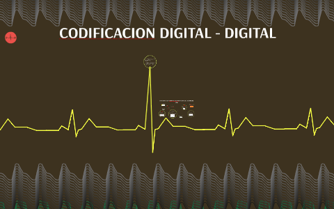 CODIFICACION DIGITAL-DIGITAL by Leyna Liliana Navarro Navarro on Prezi