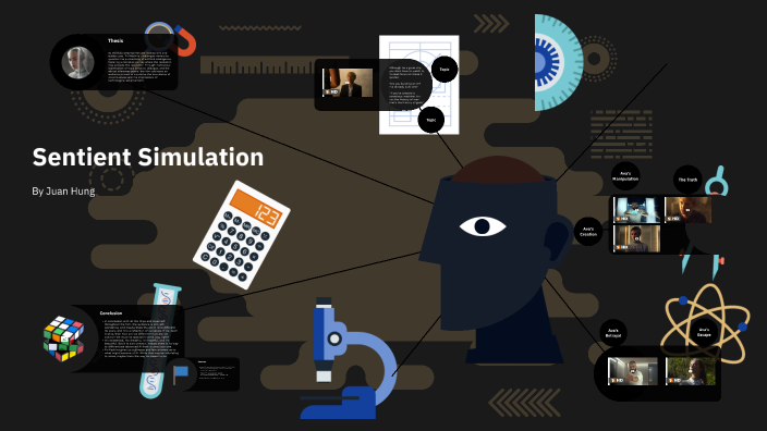 Sentient Simulation by Juan Hung on Prezi