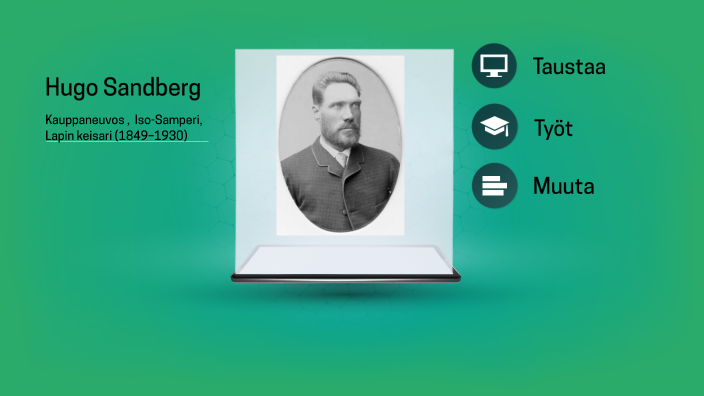 Hugo Sandberg by Janne Turpeenniemi on Prezi