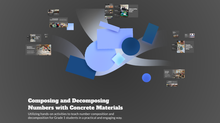 Composing and Decomposing Numbers with Concrete Materials by Sofia ...