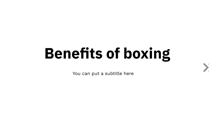Advantages of boxing by Leland Butler on Prezi