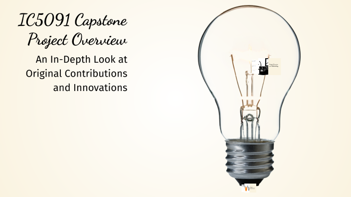 IC5091 Capstone Project Overview by Claire Hilgemann on Prezi