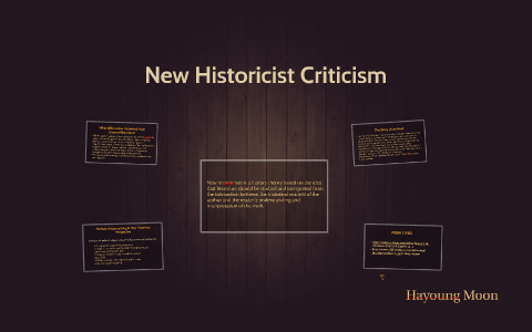 New Historicist Criticism by hayoung moon on Prezi