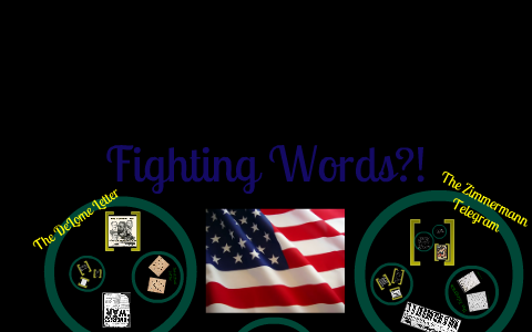 Fighting Words?! The DeLome Letter Vs. The Zimmermann Telegram by Caleb ...