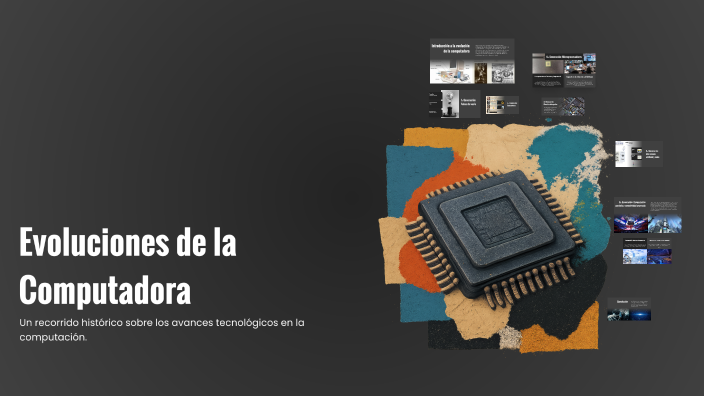 Evoluciones de la Computadora by Valeria Isabella Pérez Andrés on Prezi