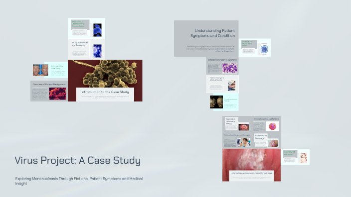 Virus Project: A Case Study by Niah Leiva on Prezi