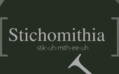 Stichomythia by titus brady on Prezi