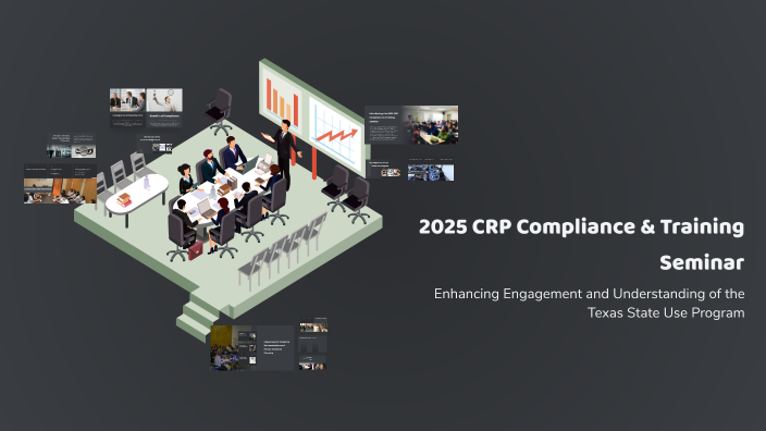 2025 CRP Compliance & Training Seminar by Kyle Radford on Prezi