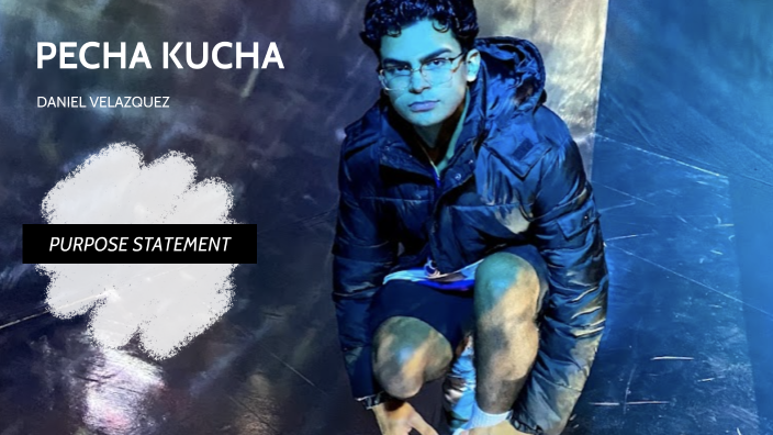 PECHA KUCHA by Daniel Velazquez on Prezi