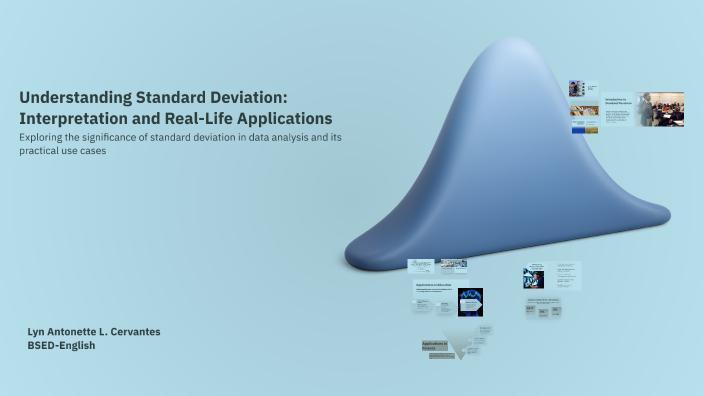 Understanding Standard Deviation: Interpretation and Real-Life ...