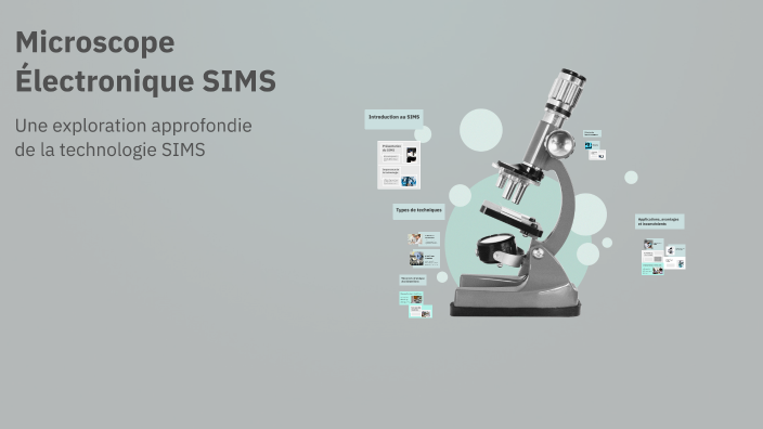 Microscope Électronique SIMS by serine merah on Prezi