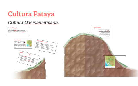 Cultura Pataya by Olmo Sebastián Arreola Guerrero on Prezi