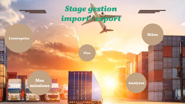 Stage gestion import export by Aminata Toure on Prezi