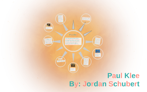 Paul Klee by jordan schubert on Prezi
