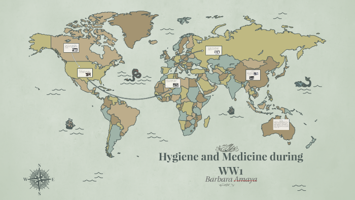 Hygiene and Medicine during WW1 by barbara amaya on Prezi