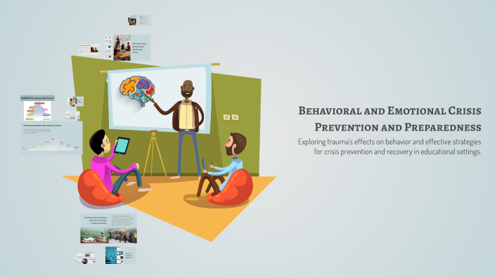 Behavioral and Emotional Crisis Prevention and Preparedness by Callissa ...
