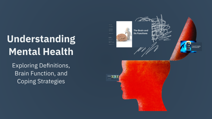 Understanding Mental Health by Cayla Wheaton on Prezi