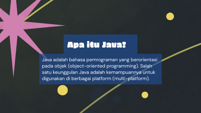 MENGENAL JAVA by 048_Linda Safitri Andriani on Prezi