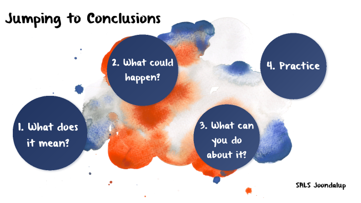 Jumping to Conclusions by Mikah Delamotte on Prezi
