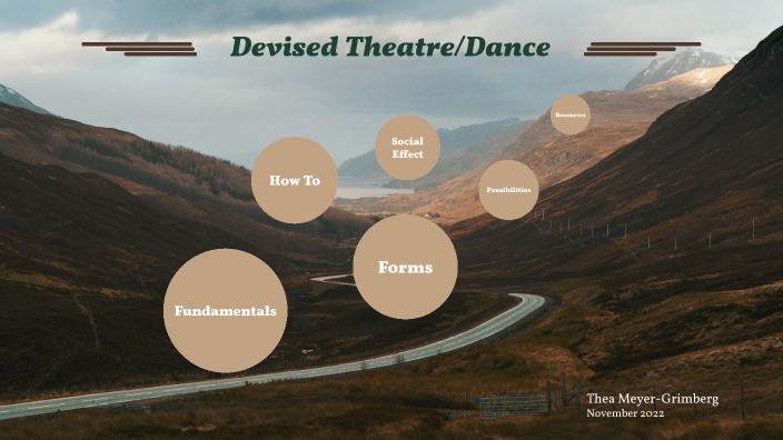 Devised Theatre by Thea Meyer-Grimberg on Prezi