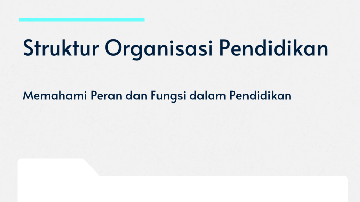 Struktur Organisasi Pendidikan by Pusat Penelitian Dan Pengabdia STAI ...