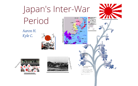 inter-war years project. Japan by aaron holmes on Prezi