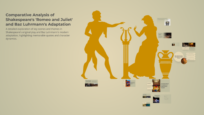 Comparative Analysis of Shakespeare's 'Romeo and Juliet' and Baz ...
