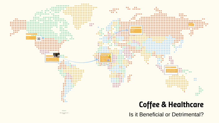 Coffee & Healthcare by Karl Fincken on Prezi