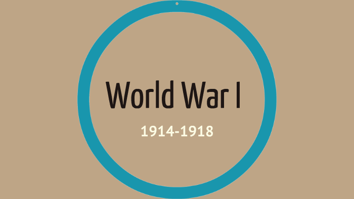 WWI by Joy Eldridge on Prezi