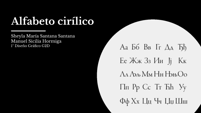 Origen, desarrollo y actualidad del alfabeto cirílico by sheyla maria ...