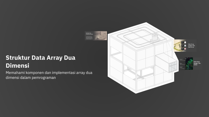 Struktur Data Array Dua Dimensi by lithaimut nfriends on Prezi