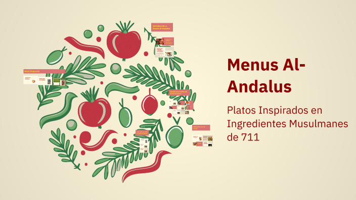 Menus Al-Andalus by MARTINA GOMEZ on Prezi