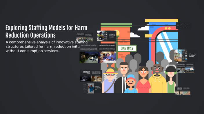 Exploring Staffing Models for Harm Reduction Operations by Morgan ...
