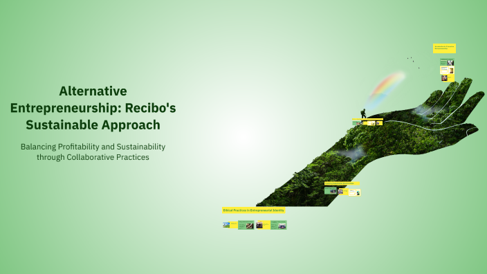 Alternative Entrepreneurship: Recibo's Sustainable Approach by Casper ...