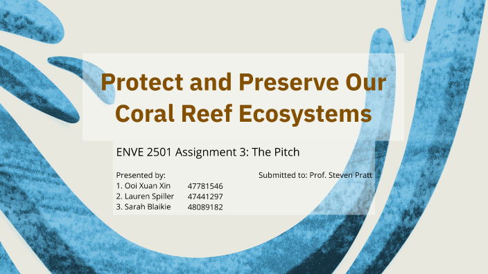 Coral Reefs Ecosystem by Ensley Ooi on Prezi