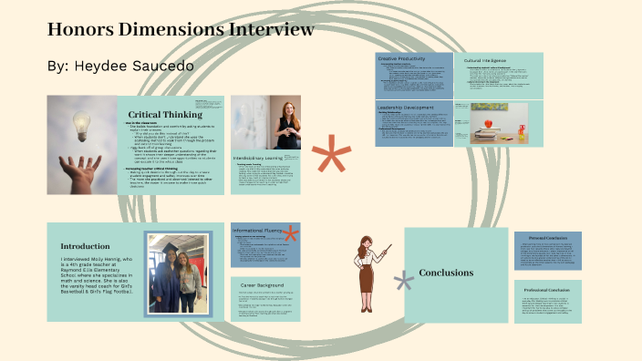 Honors Dimensions Interview by heydee s on Prezi