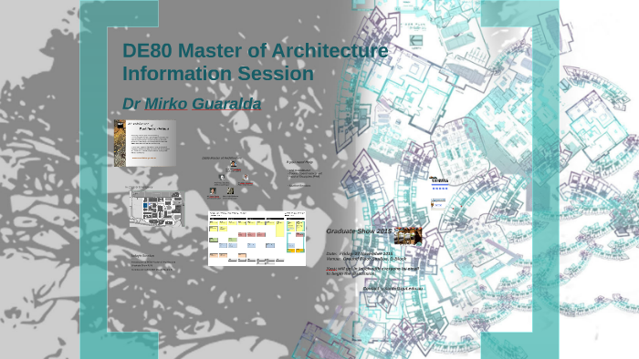 Architecture Postgraduate Information session II 2015 by Mirko Guaralda ...